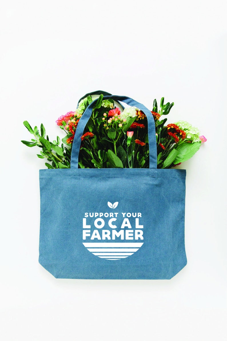 Support Your Local Farmer Tote Bag Choose Size and Color | Etsy