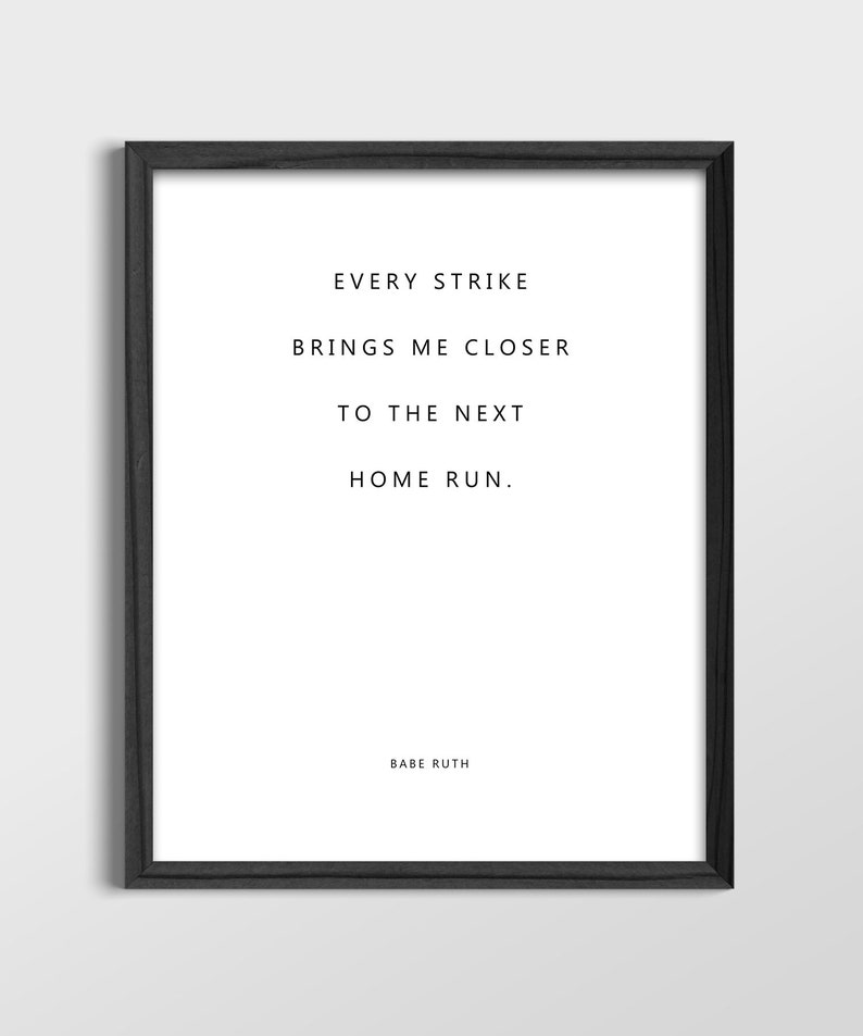 Babe Ruth Quote Print Inspirational Quote Motivational | Etsy