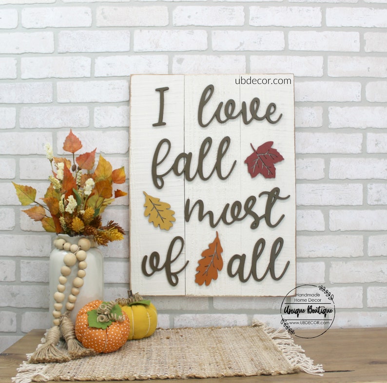 I love fall most of all Shiplap Sign Autumn Mantel Decor | Etsy